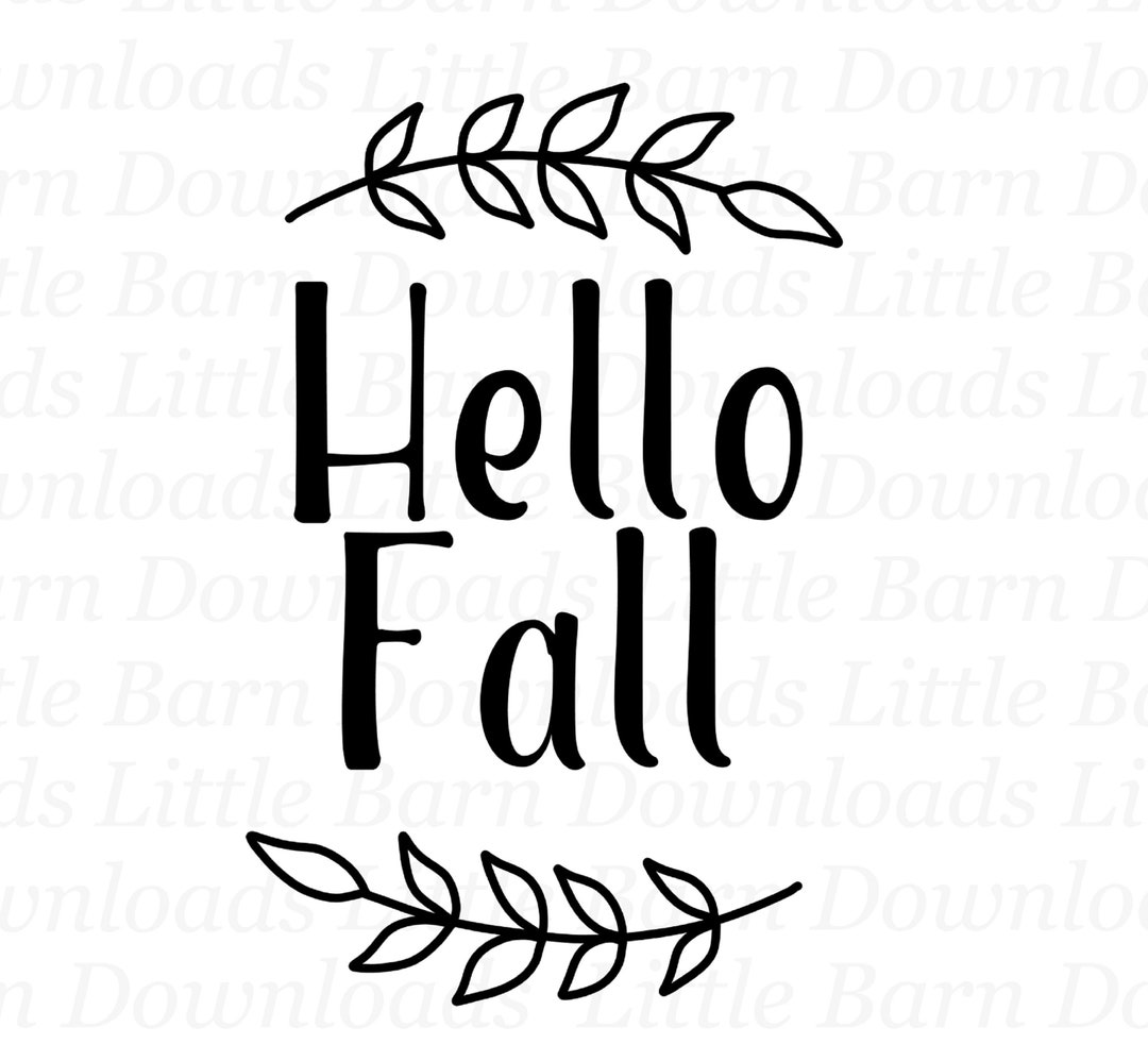 Hello Fall PNG, Clipart, Autumn Sublimation, Decal, Digital Waterslides ...