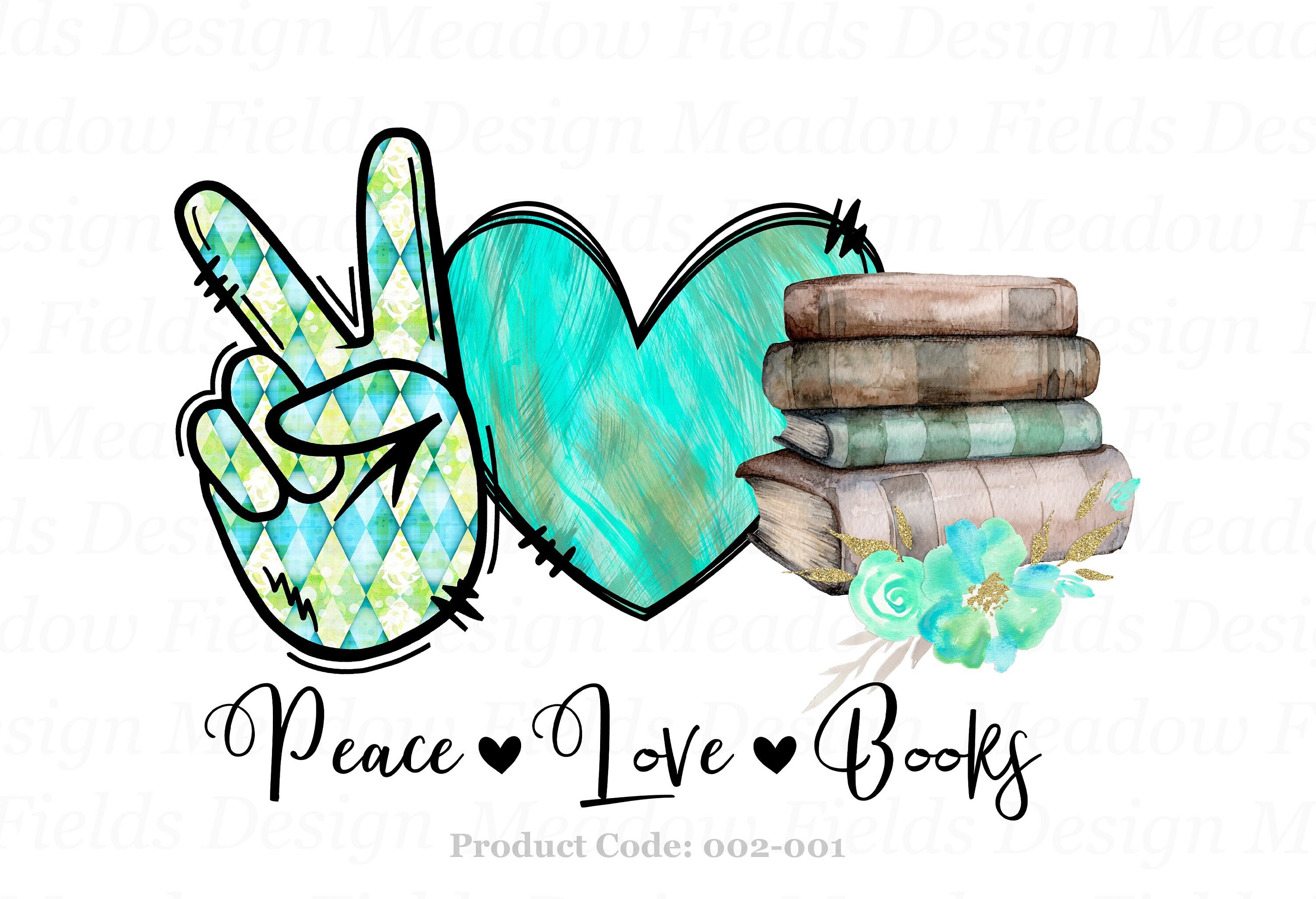 Peace Love Books Png Reading Png Sublimation Graphics Peace - Etsy