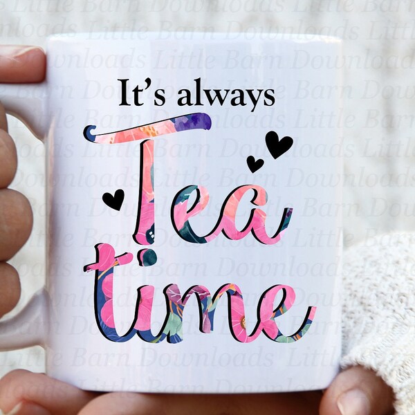 It's Always Tea Time - Etsy