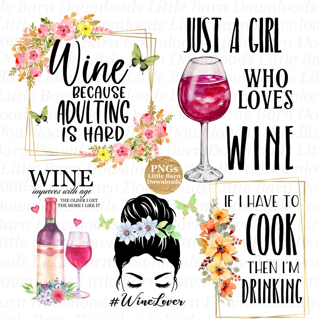 Wine Bundle PNGS, Wine Lover, Wine Quotes, Wine Decals, Wine ...