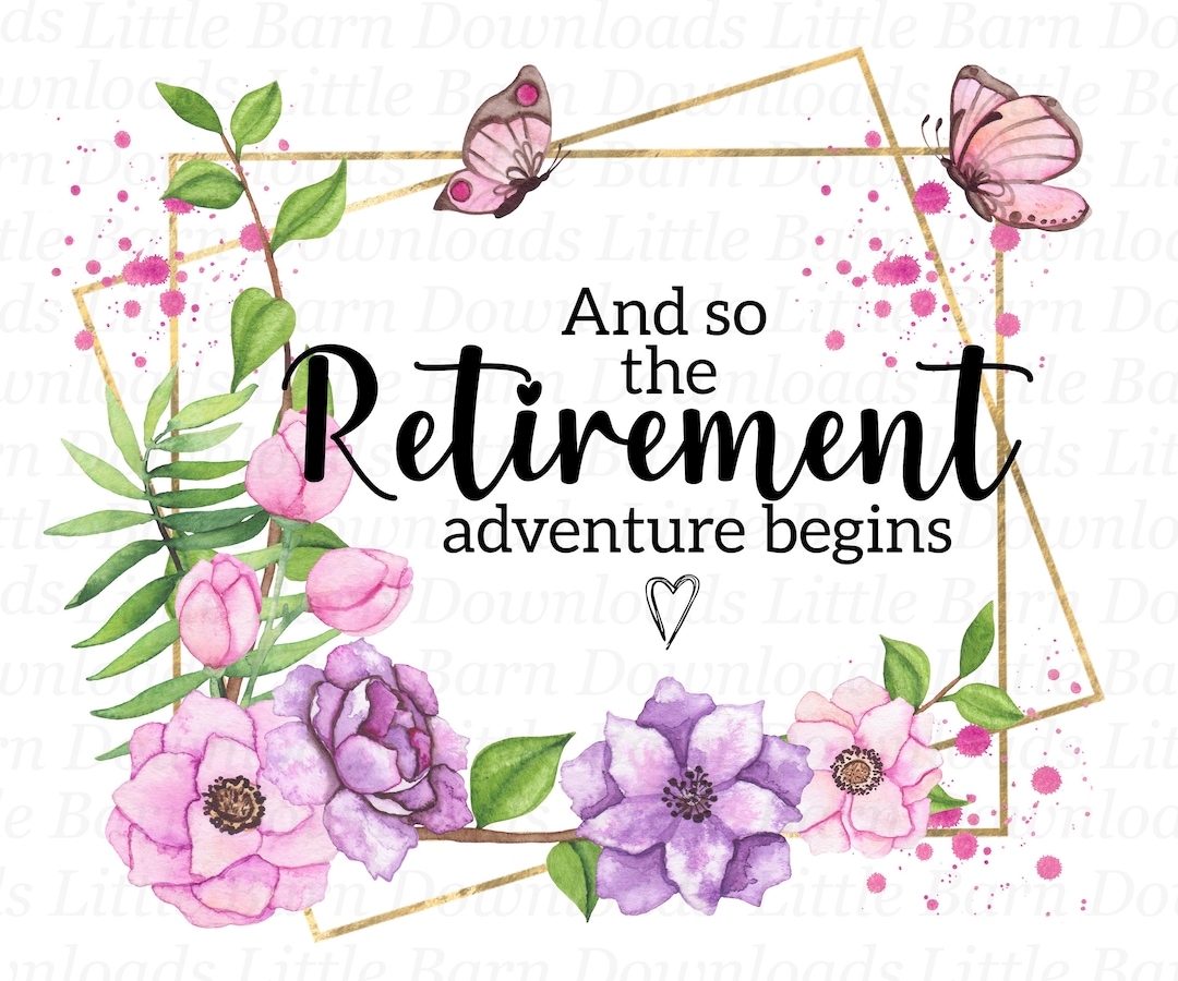 Retirement Clipart: Adventure Png, Floral Digital Download, Printable ...