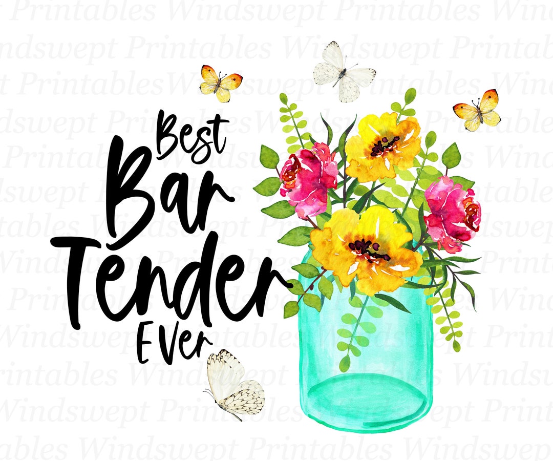 Best Bar Tender Ever, Bartender Clipart, Sublimation Graphics ...