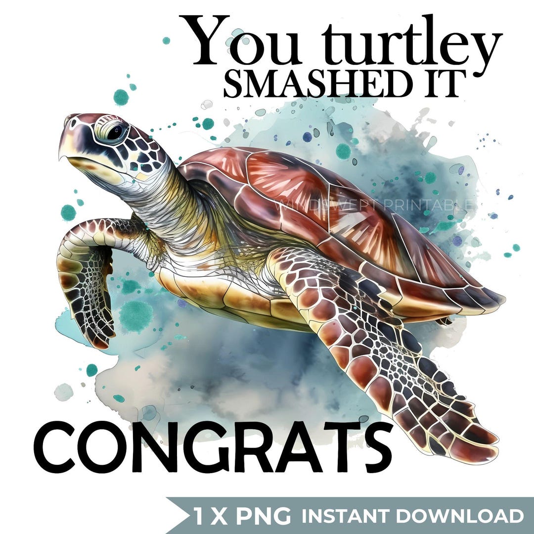 Congratulations PNG File: Clipart for Sublimation, Funny Turtle ...