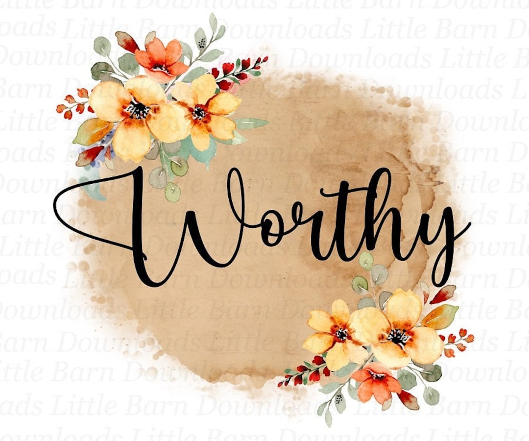 Worthy Sublimation Worthy Clipart Instant Download Digital - Etsy