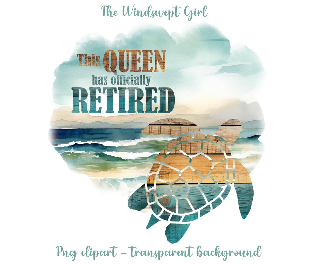 This Queen Has Officially Retired Clipart in PNG Format, Retirement ...