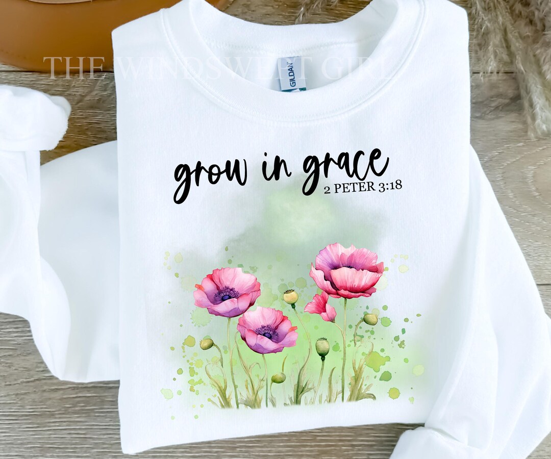 Grow in Grace Floral PNG: Bible Verse Clipart (digital Download) - Etsy