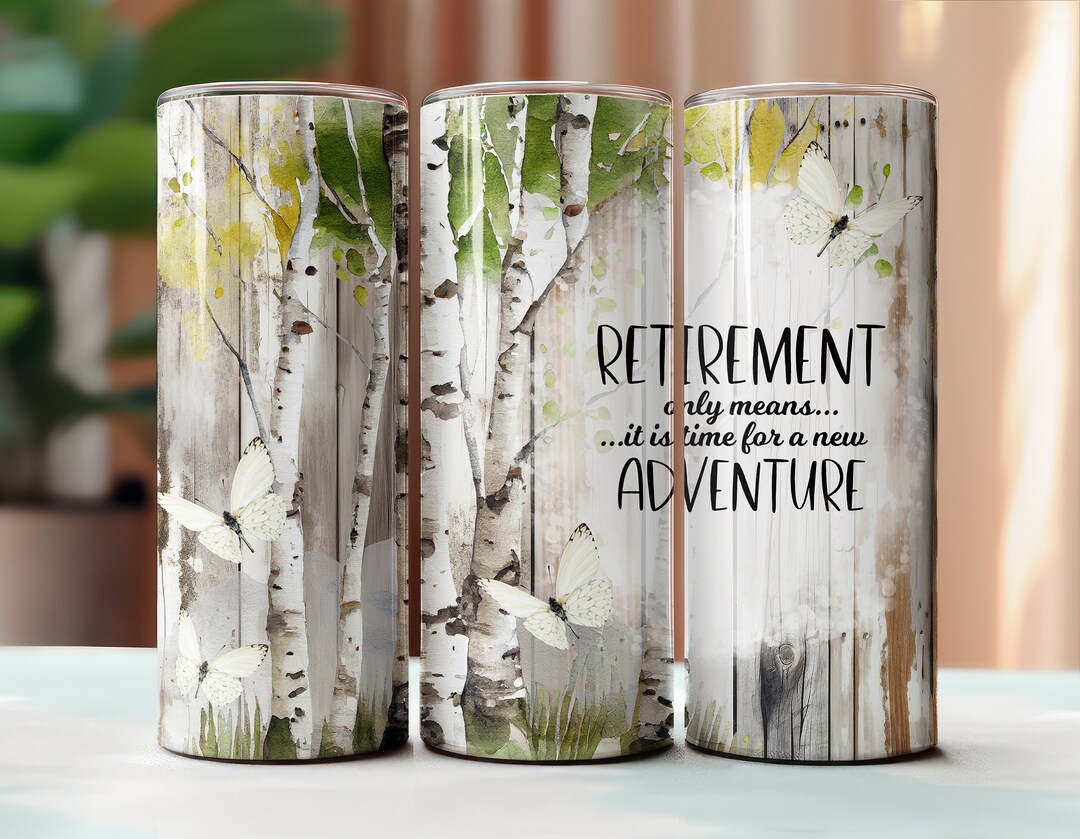 20oz Tumbler Digital PNG Wrap, Retirement Sublimation, Retired ...