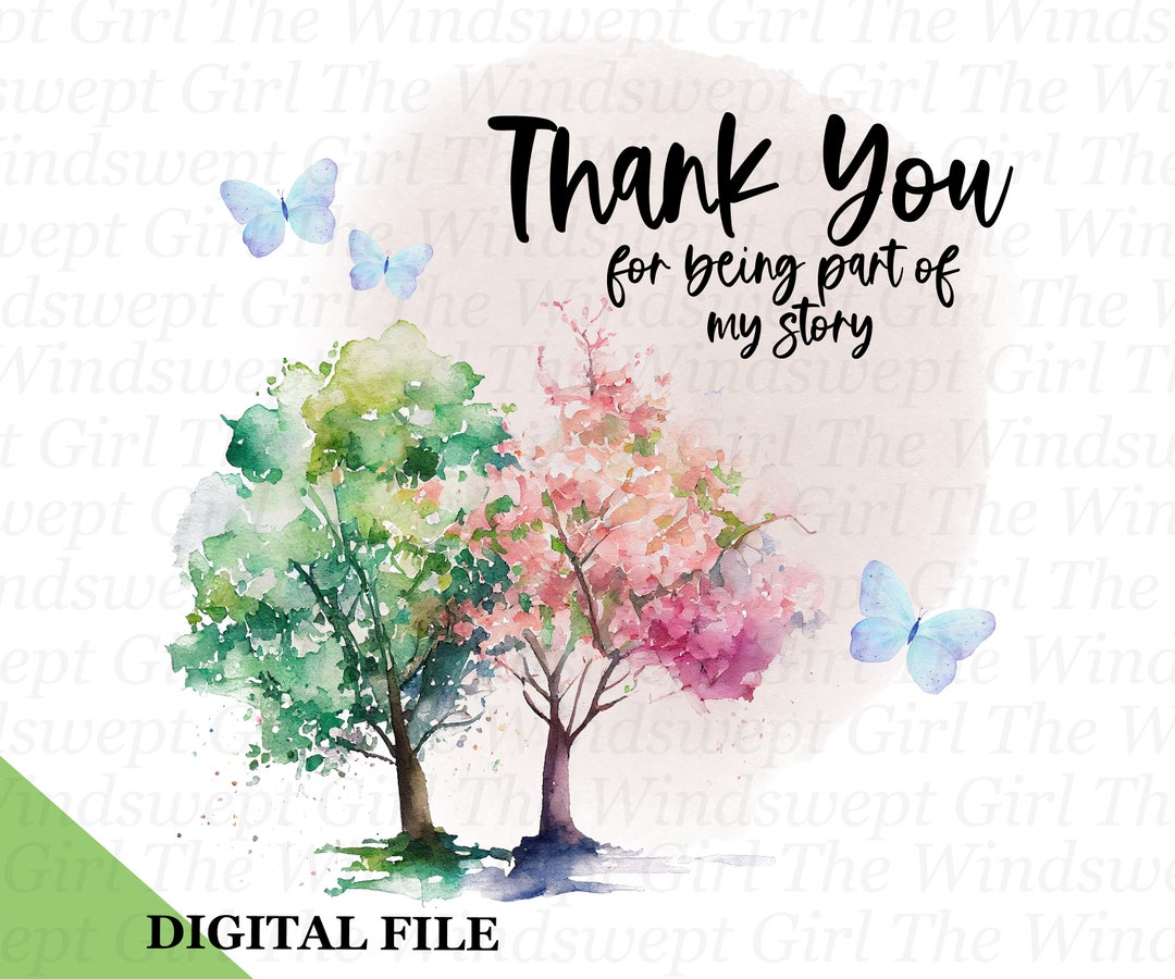 Thank You for Being Part of My Story Clipart, Thank You PNG, Teacher ...