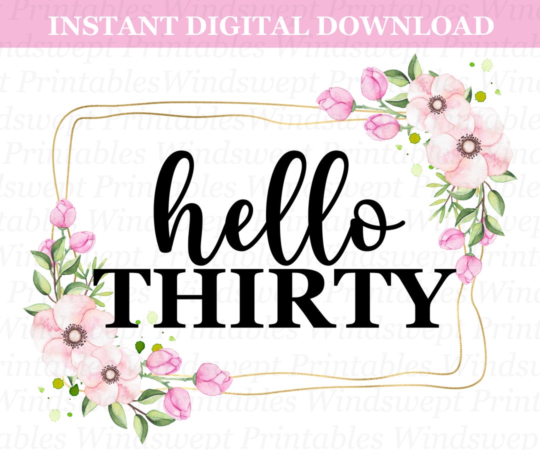 Hello Thirty PNG, 30th Birthday PNG, Hello 30 PNG, Printable Decals ...