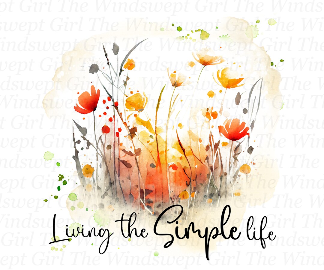 Living the Simple Life Clipart, Free Spirit PNG, Sublimation Graphics ...