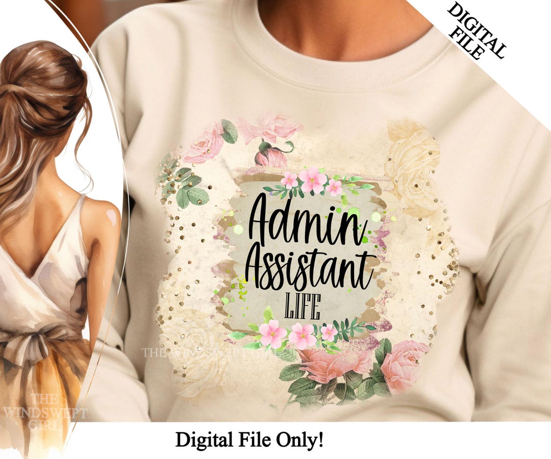 Admin Assistant Life Clipart in PNG Format for Sublimation, Administrative Assistant, Instant ...