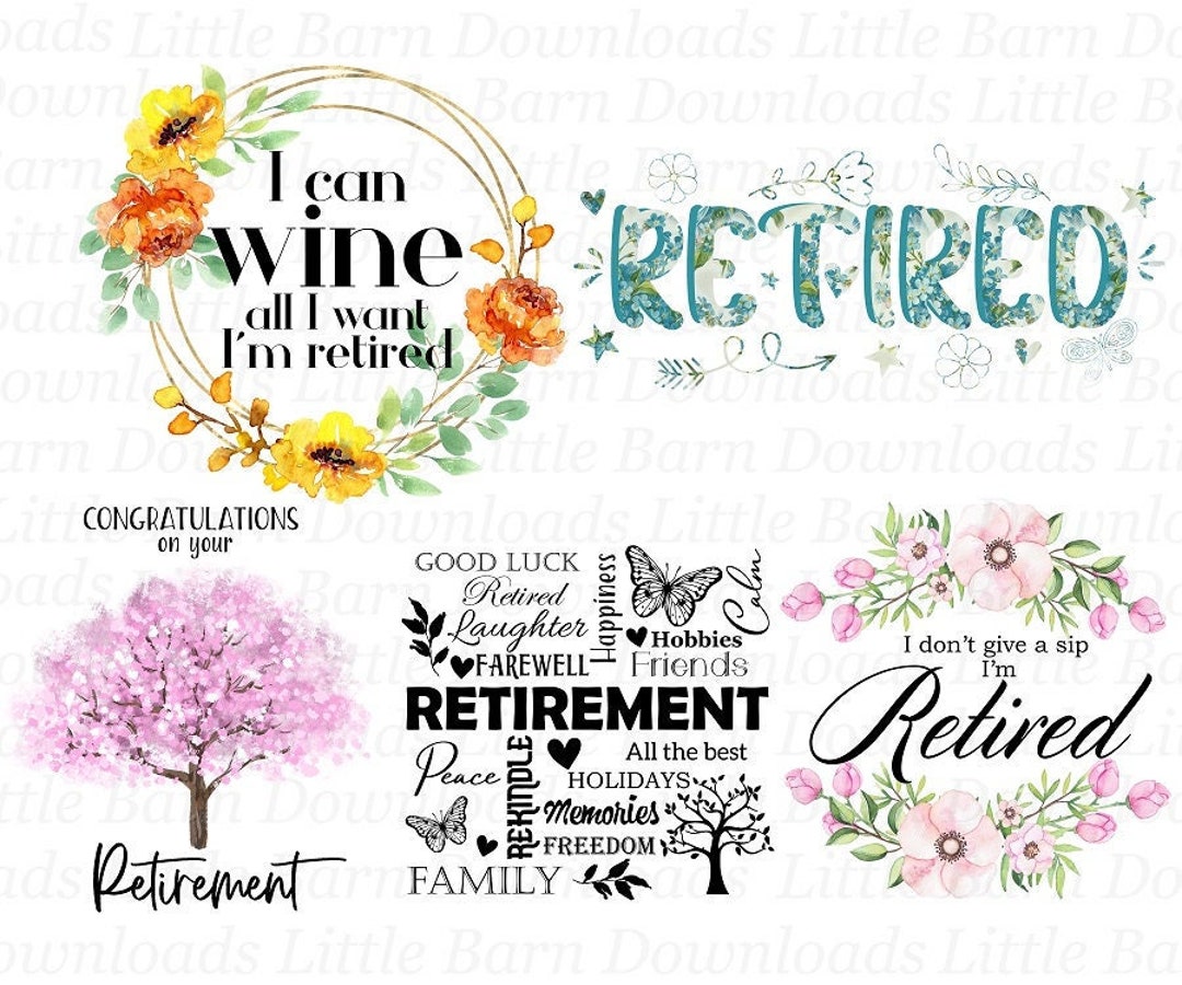 Retirement PNG Bundle, Retirement Clipart, I'm Retired, Sublimation ...
