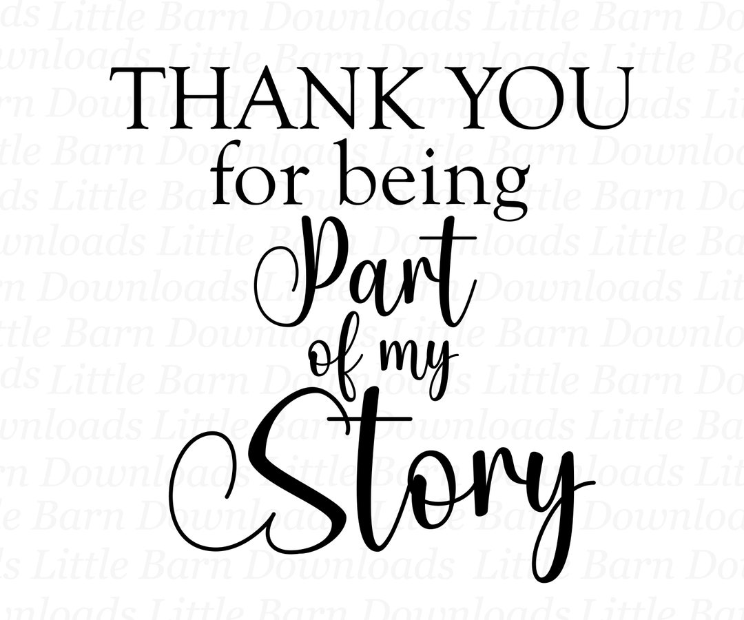 Thank You for Being Part of My Story PNG, Thank You Teacher Clipart ...