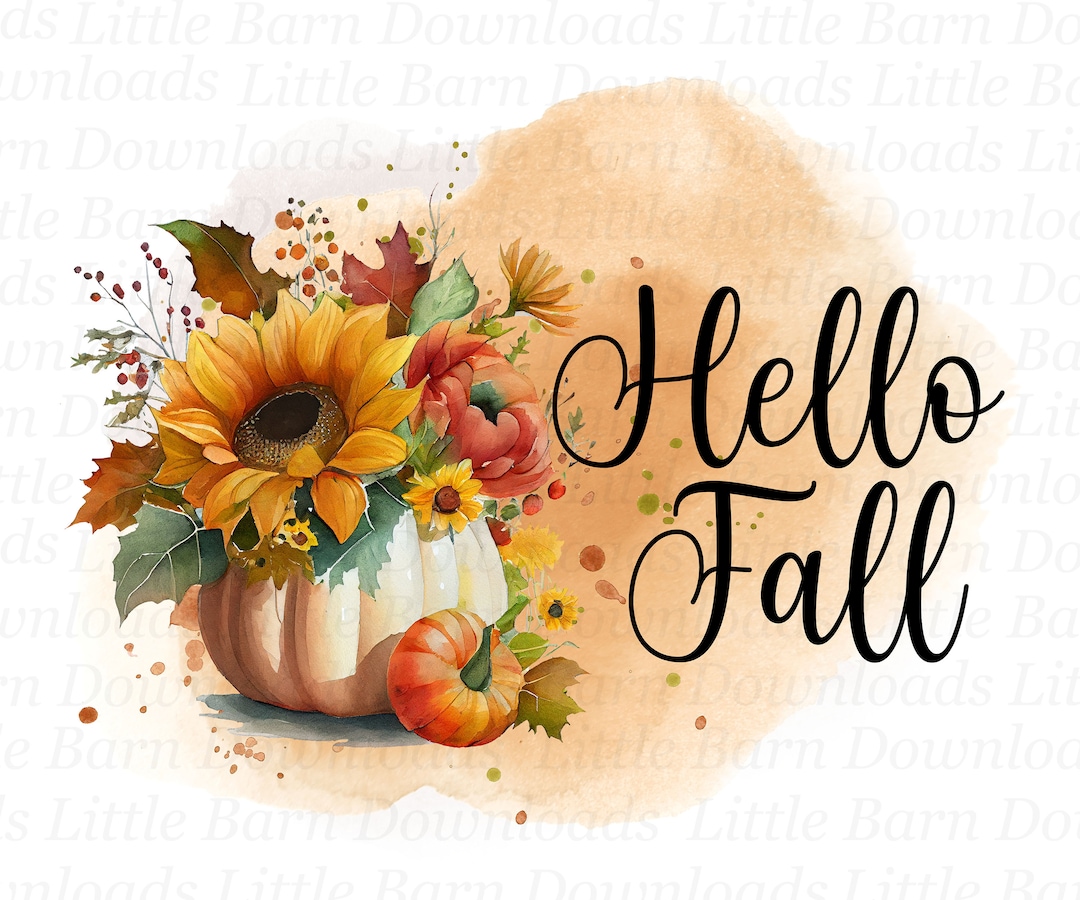 Hello Fall PNG Fall Clipart Fall Sublimation Instant - Etsy