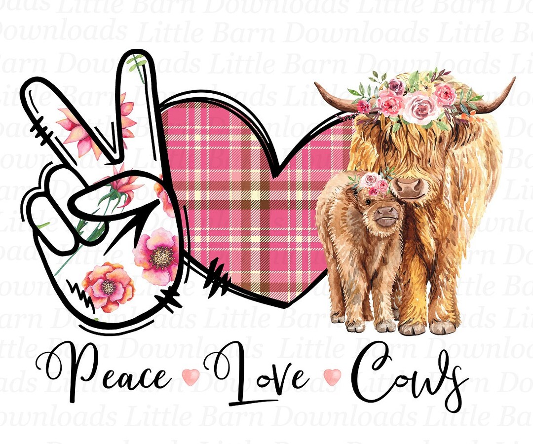 Peace Love Cows PNG, Cow Clipart, Heffer Designs, Cow Sublimation, PNG ...