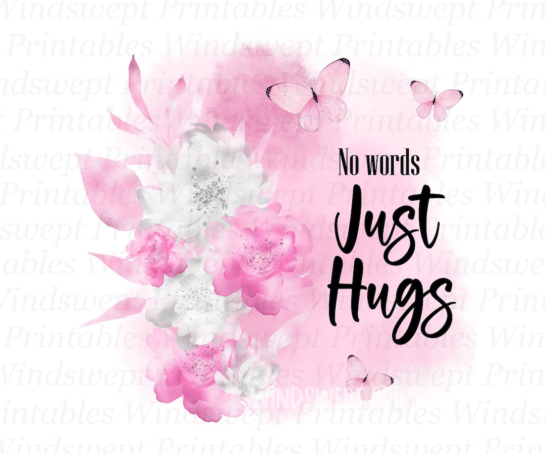 No Words Just Hugs Clipart, Hug Sublimation Graphics, Instant Digital ...