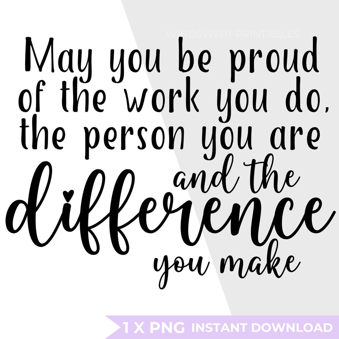 Be Proud of the Work You Do Clipart: Employee Appreciation (PRINTABLE ...