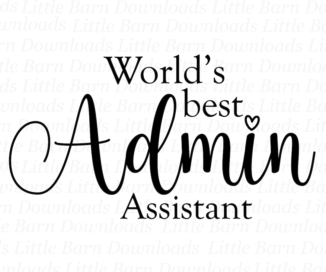 World's Best Admin Assistant Clipart, Administrative Assistant PNG ...