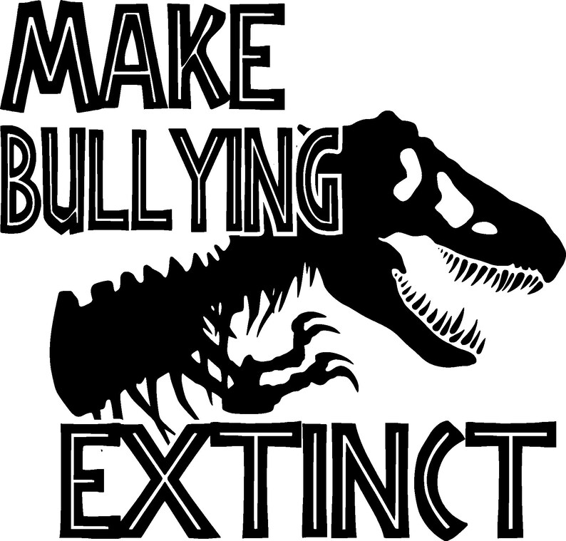 Make Bullying Extinct Png File Dinosaur Png Pink Shit Day - Etsy