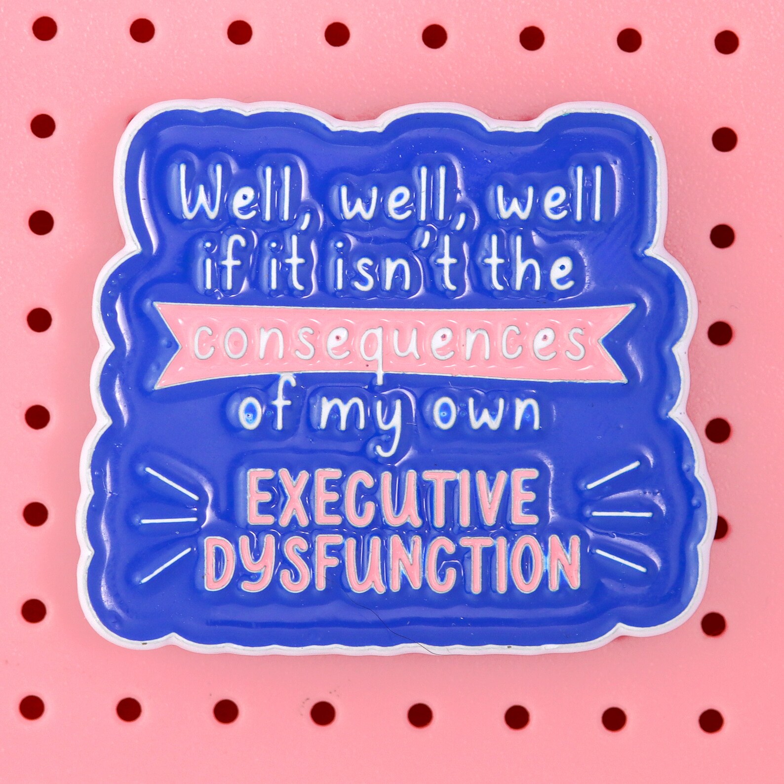 Executive Dysfunction Enamel Pin, Adhd Autism Acceptance, Mental Health ...