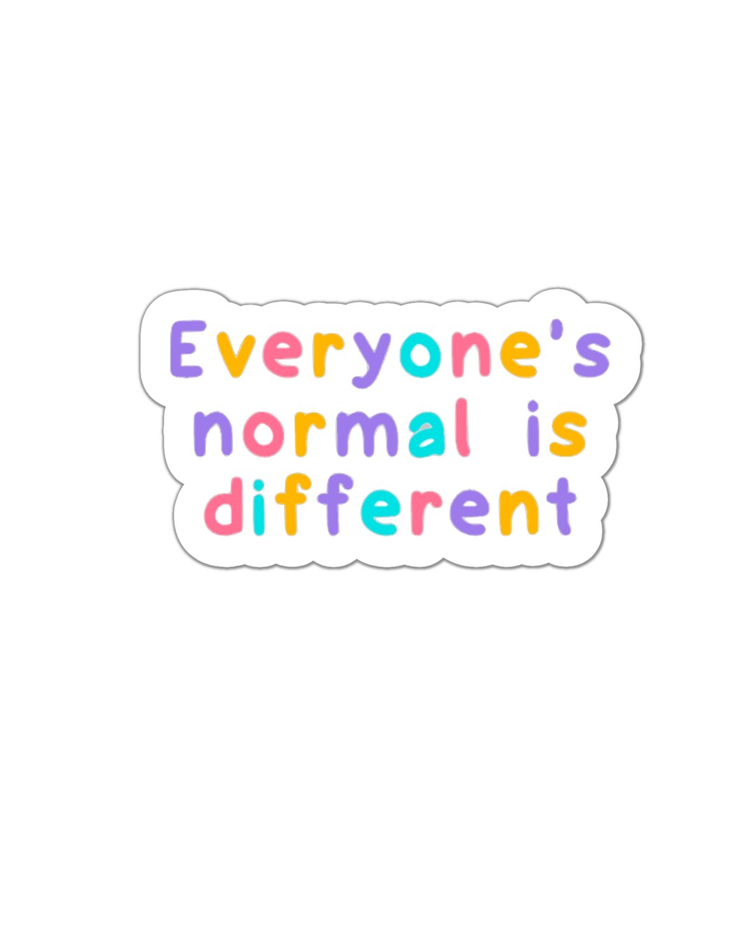 Everyone's Normal is Different Sticker Neurodiverdent - Etsy