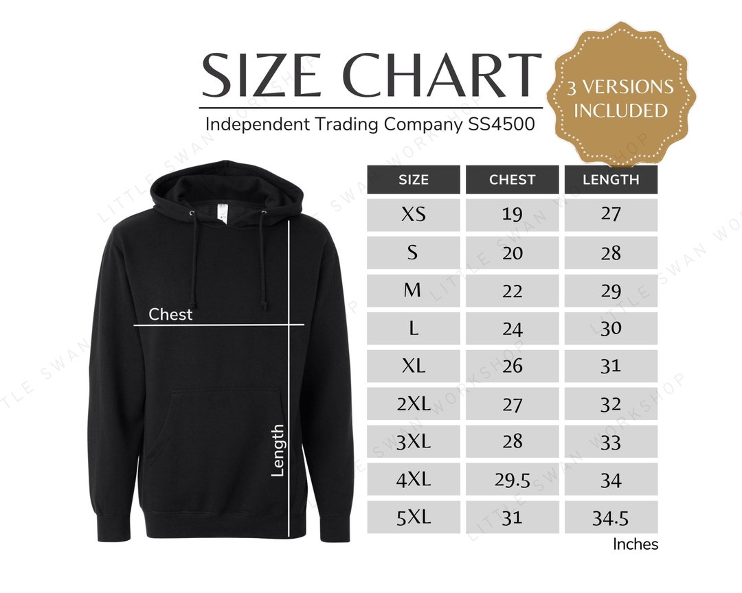 SS4500 Size Chart, Independent Trading Company Hooded Sweatshirt Size ...