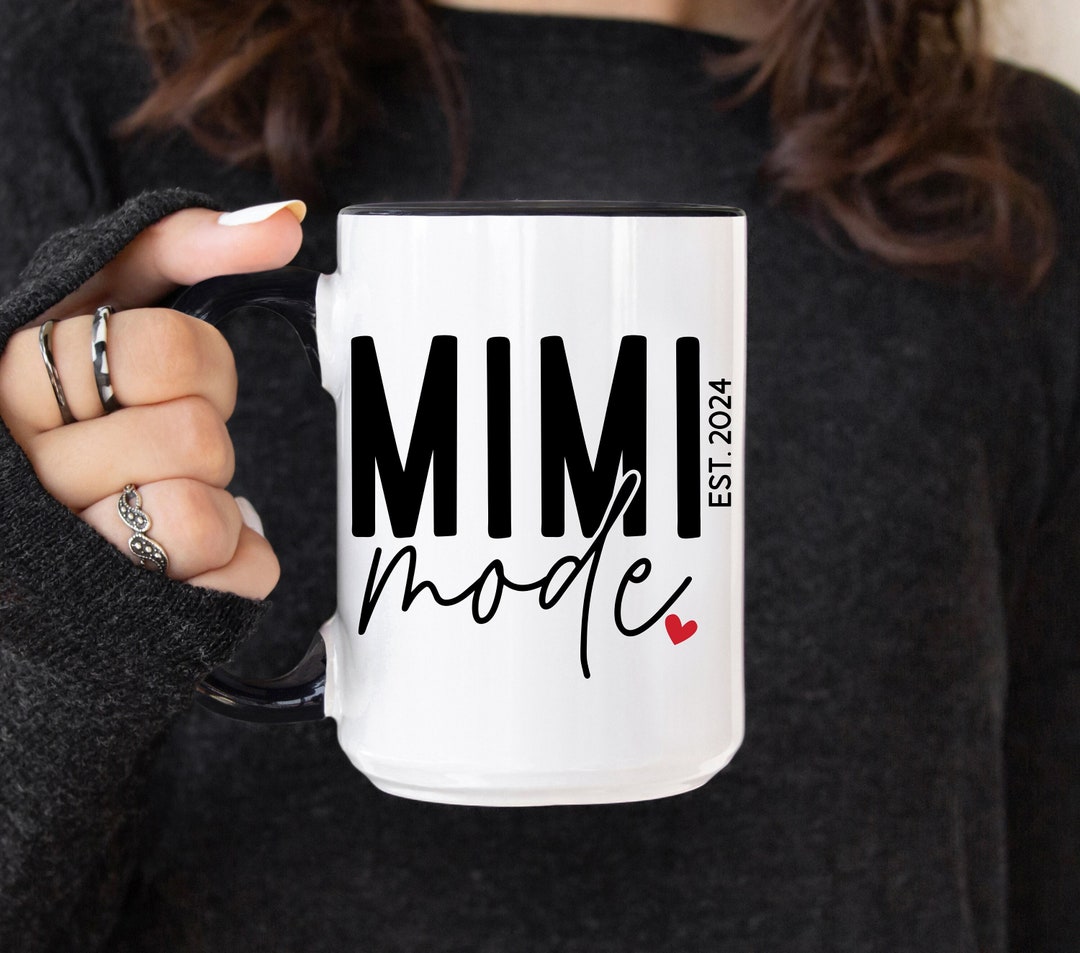 Personalized Mimi Coffee Mug: Mimi Mode, Custom Name & Year - Etsy