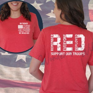 RED Friday Shirt, Remember Everyone Deployed Shirt, on Friday We Wear ...