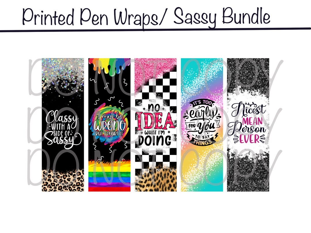 Printed Pen Wraps, Sassy Pen Wraps, Printable Vinyl Wraps, Pen Wraps ...