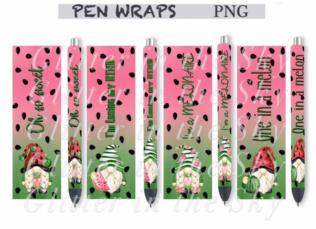 Watermelon Pen Wraps, Gnome Pen Wraps, Summer Pen Wraps, Inkjoy Glitter ...