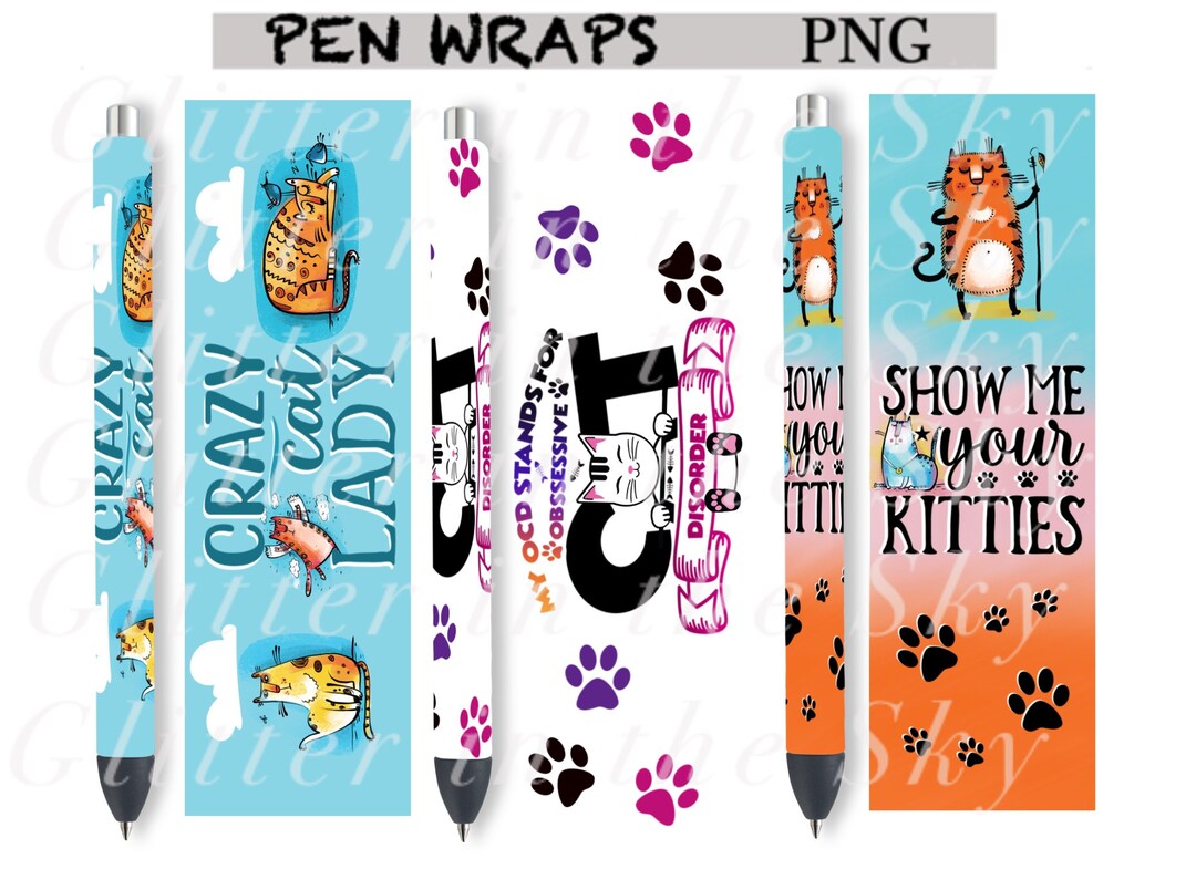 Cat Pen Wraps, Cat Pen, Glitter Pen Wraps, Inkjoy Glitter Pen ...