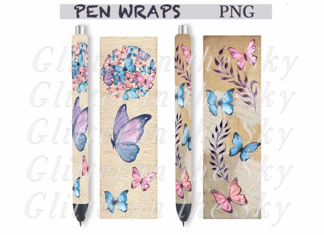 Butterfly Pen Wraps, Spring Pen Wraps, Pen Wraps, Inkjoy Glitter Pen ...