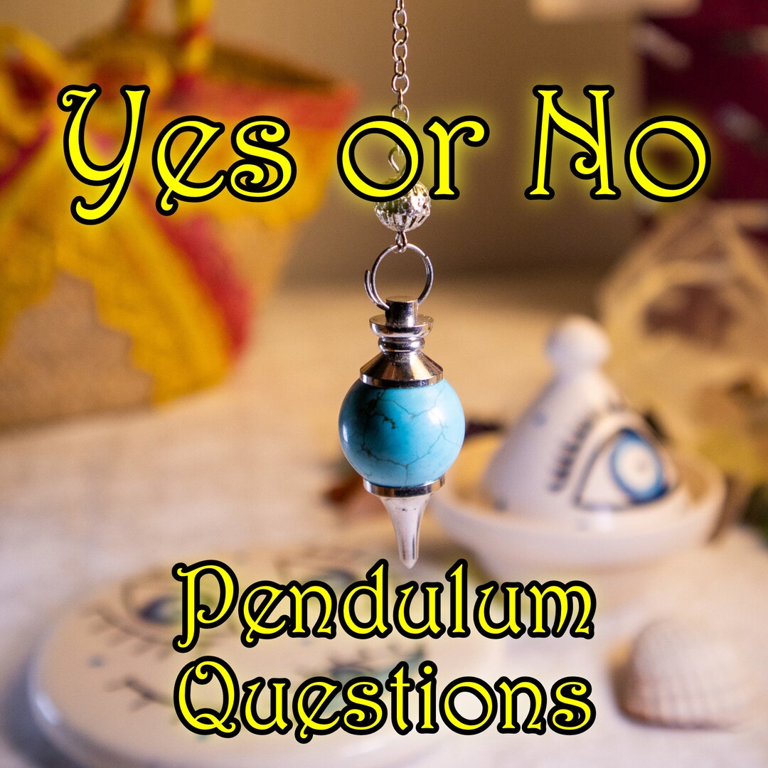 YES or NO Reading Pendulum Psychic Quick Answer Any Question - Energy ...