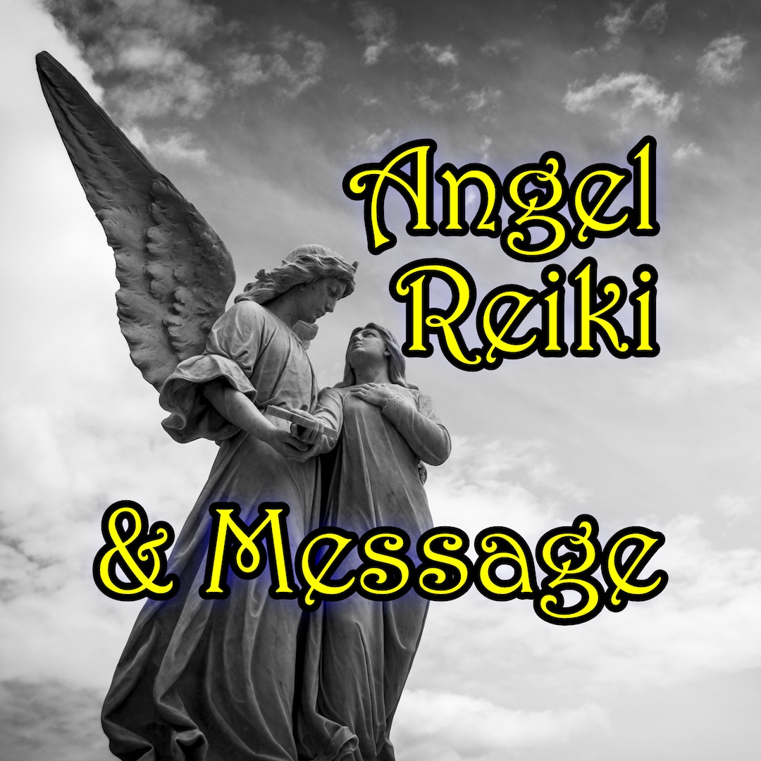 ANGELIC REIKI & Message - 30 Min Angel Reiki - Remote Distance Healing ...