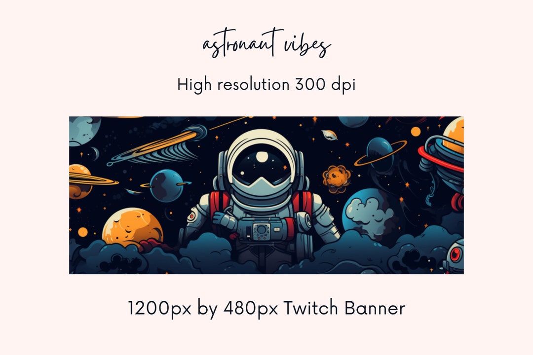 Astronaut Twitch Banner| Twitch Background| | Twitch Profile ...