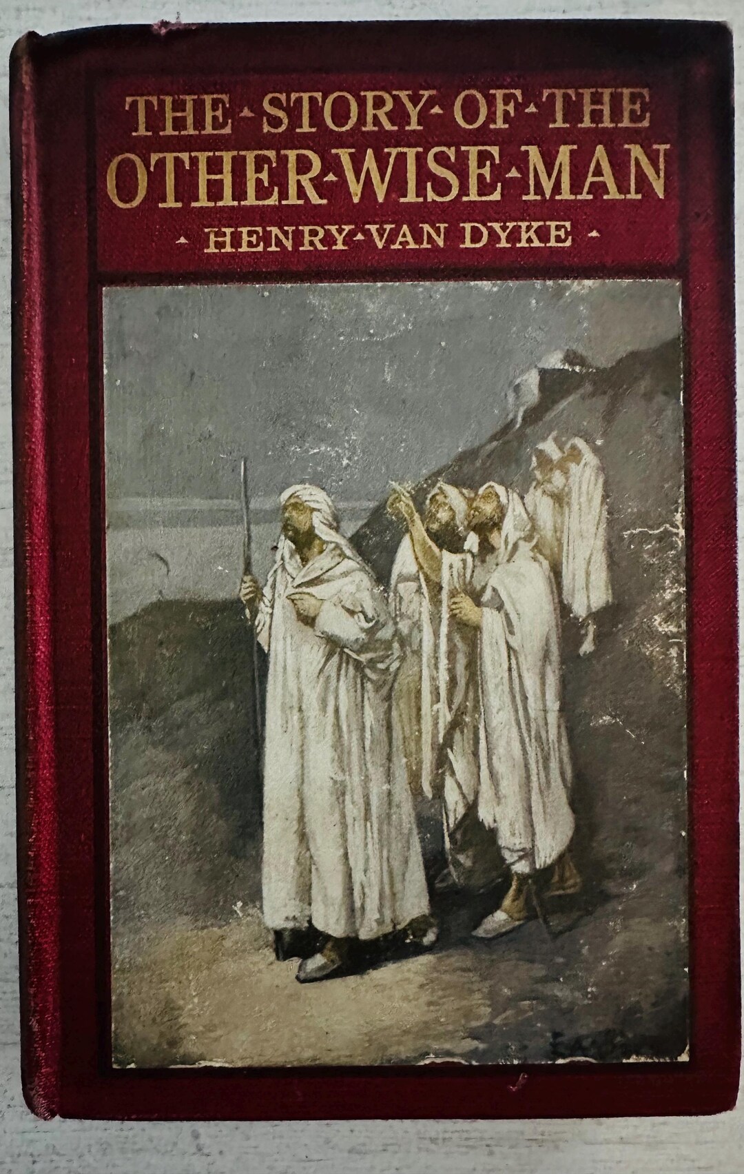 The Story of the Other Wise Man by Henry Van Dyke 1895 Harper ...