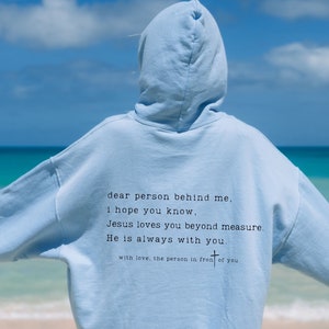 Dear Person Behind Me Christian Sweatshirts, Blessed Sweatshirt ...