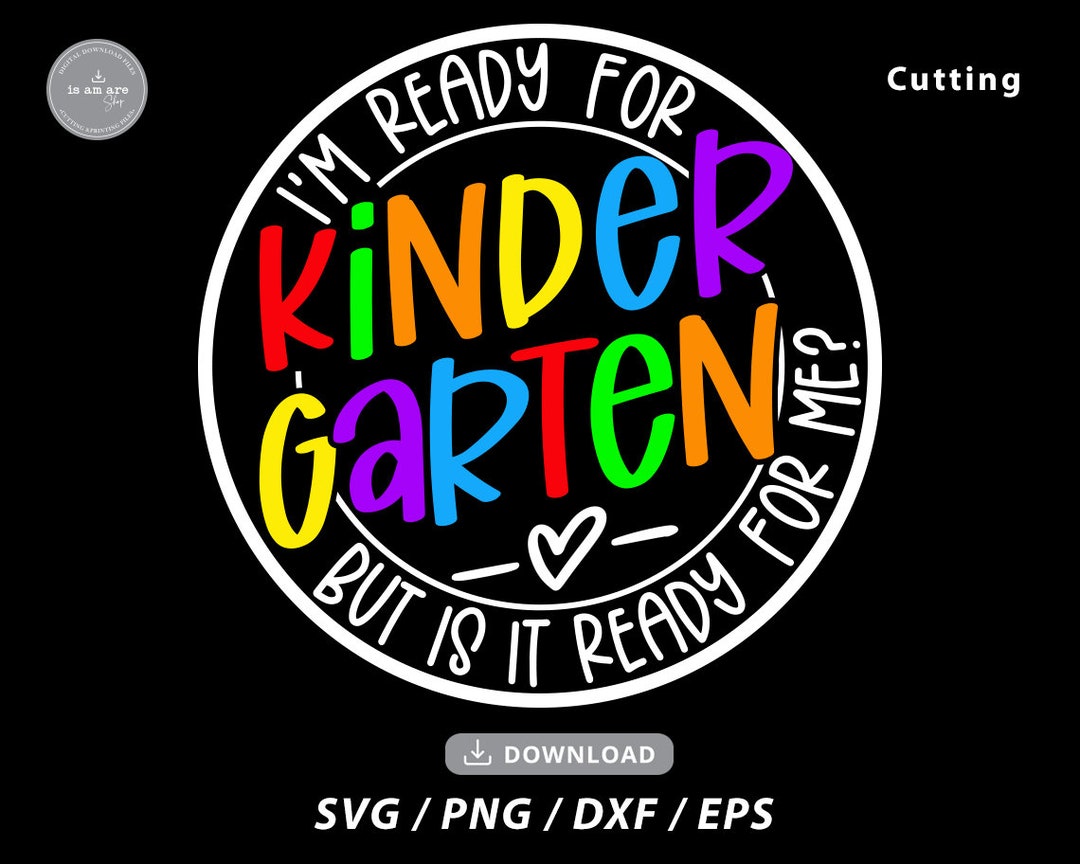 Kindergarten Ready SVG: Back to School Shirt Design (digital Download ...