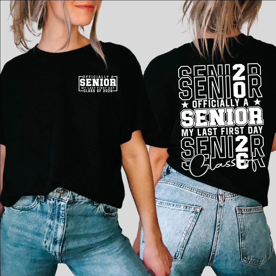 Senior 2026 Svg,front Pocket and Back Svg,senior Class of 2026 Svg,last First Day Senior 2026 ...