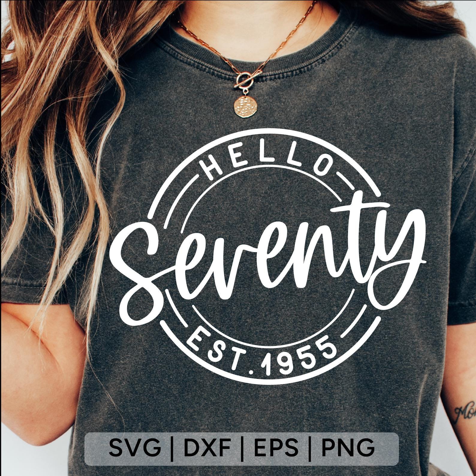 Hello Seventy SVG: 70th Birthday Shirt Design (digital Download) - Etsy