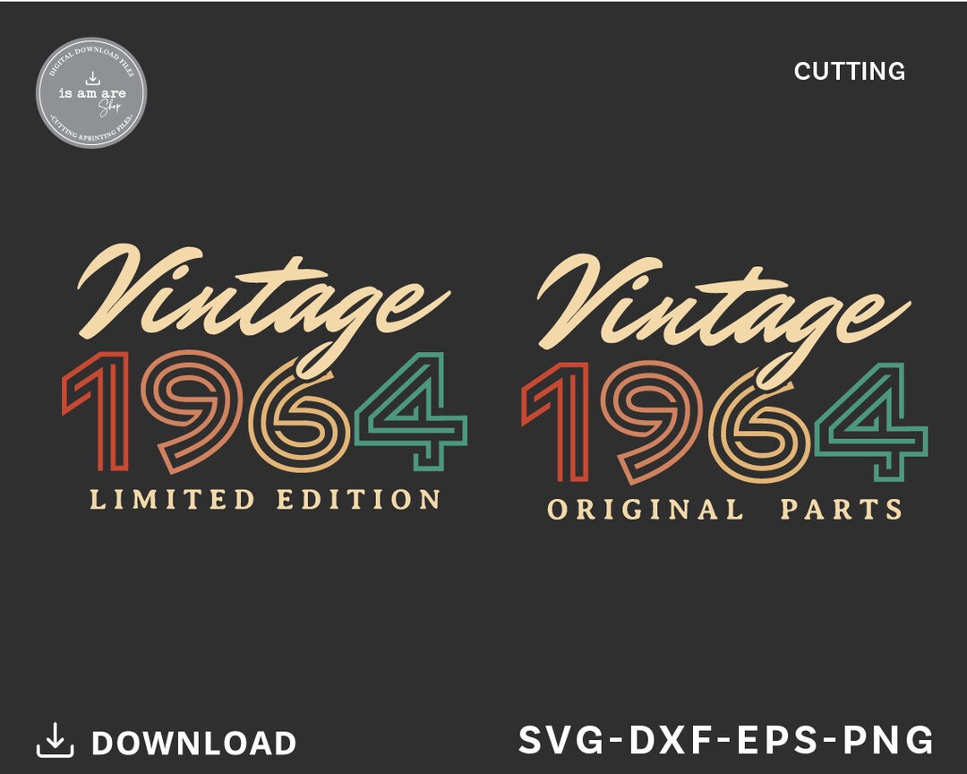 Vintage 1964 Svg, 60th Birthday Svg,vintage Birthday Svg,limited ...