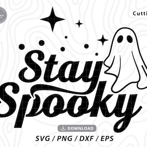 Stay Spooky Svg,halloween Svg,spooky Svg,halloween Shirt Svg,funny ...
