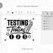 Test Day Svg,testing Testing 123 Svg,teacher Svg,teacher Shirt Svg ...