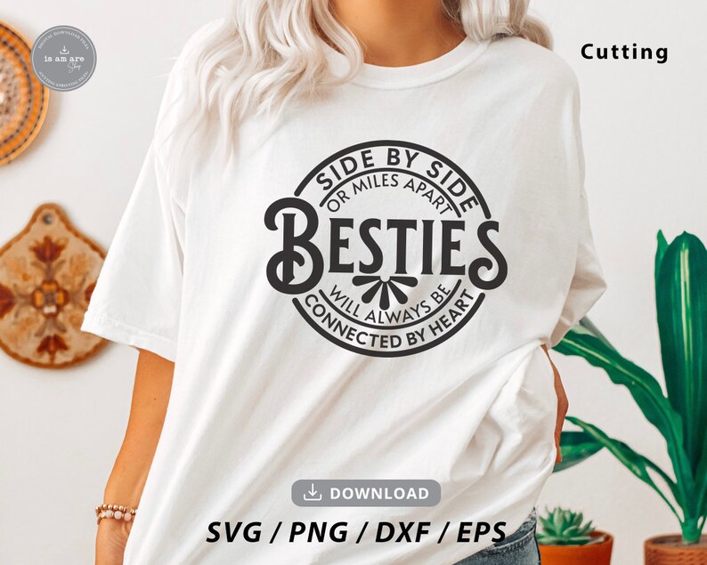 Besties Svgside by Side or Miles Apart Besties Will Always Be - Etsy