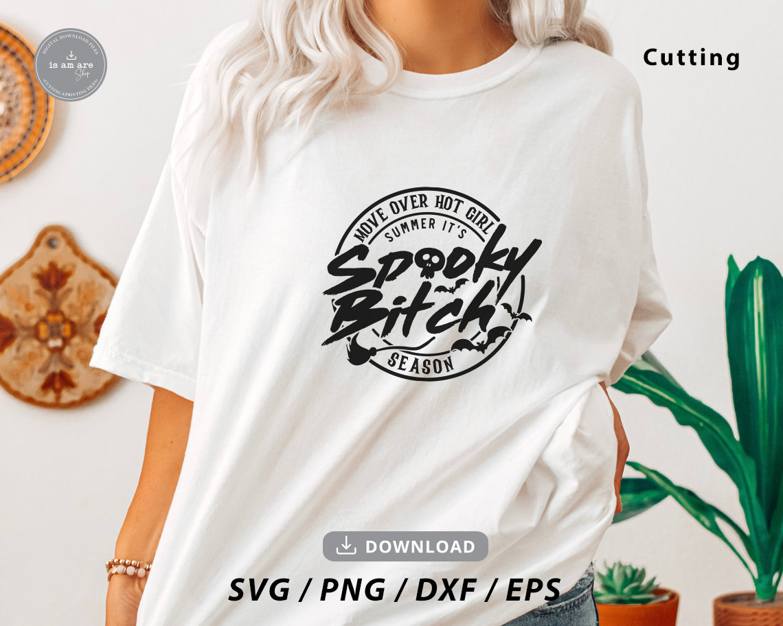 Move Over Hot Girl Summer It's Spooky Bitch Season - Etsy