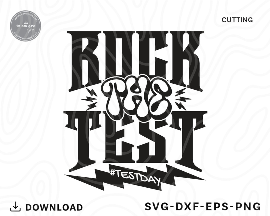 Rock the Test SVG Png,rock N Roll Svg, Staar Test Svg, Test Day Svg ...