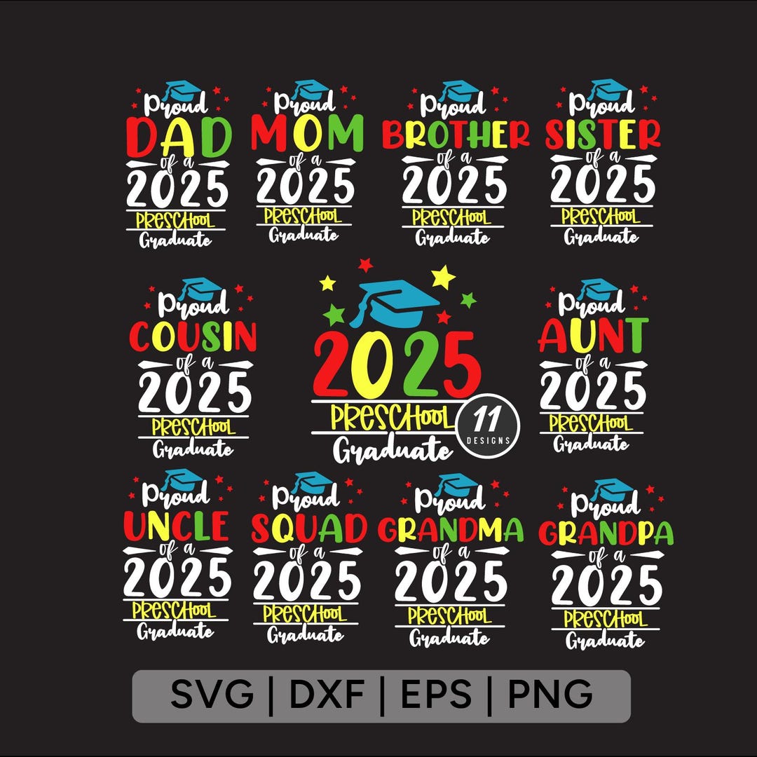 Proud Family Svg Bundle,preschool Graduate 2025 Svg,graduate 2025 Svg ...