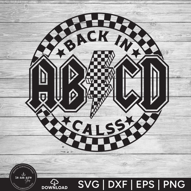 ABCD Back in Class SVG: Teacher Shirt Design (digital Download) - Etsy