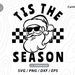 Tis the Season Svg,retro Christmas, Checkered Christmas, Retro Santa ...