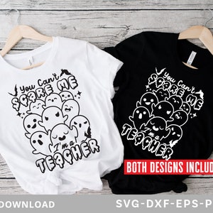 You Can't Scare Me I'm a Teacher Svg, Teacher Halloween, Funny ...